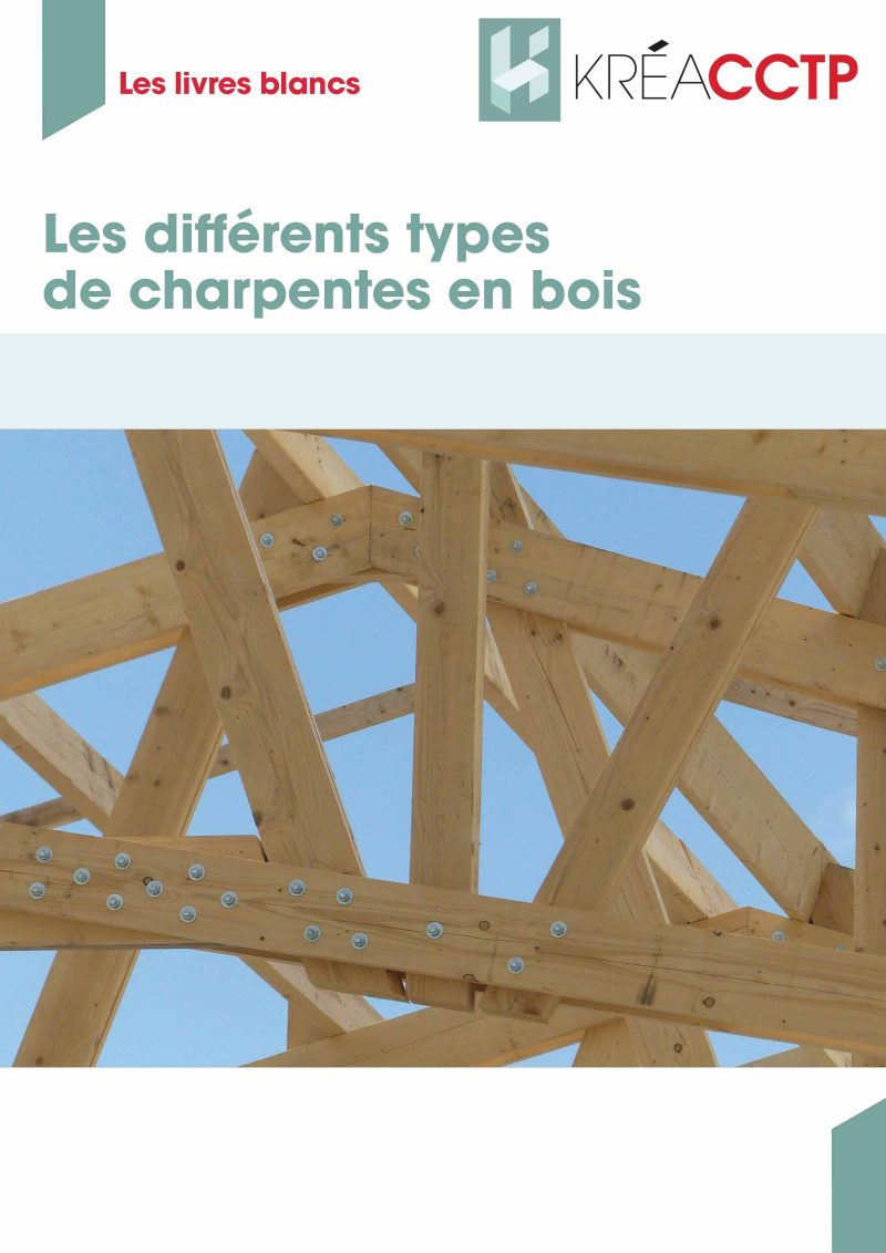 Les différents types de charpentes en bois - KréaCCTP